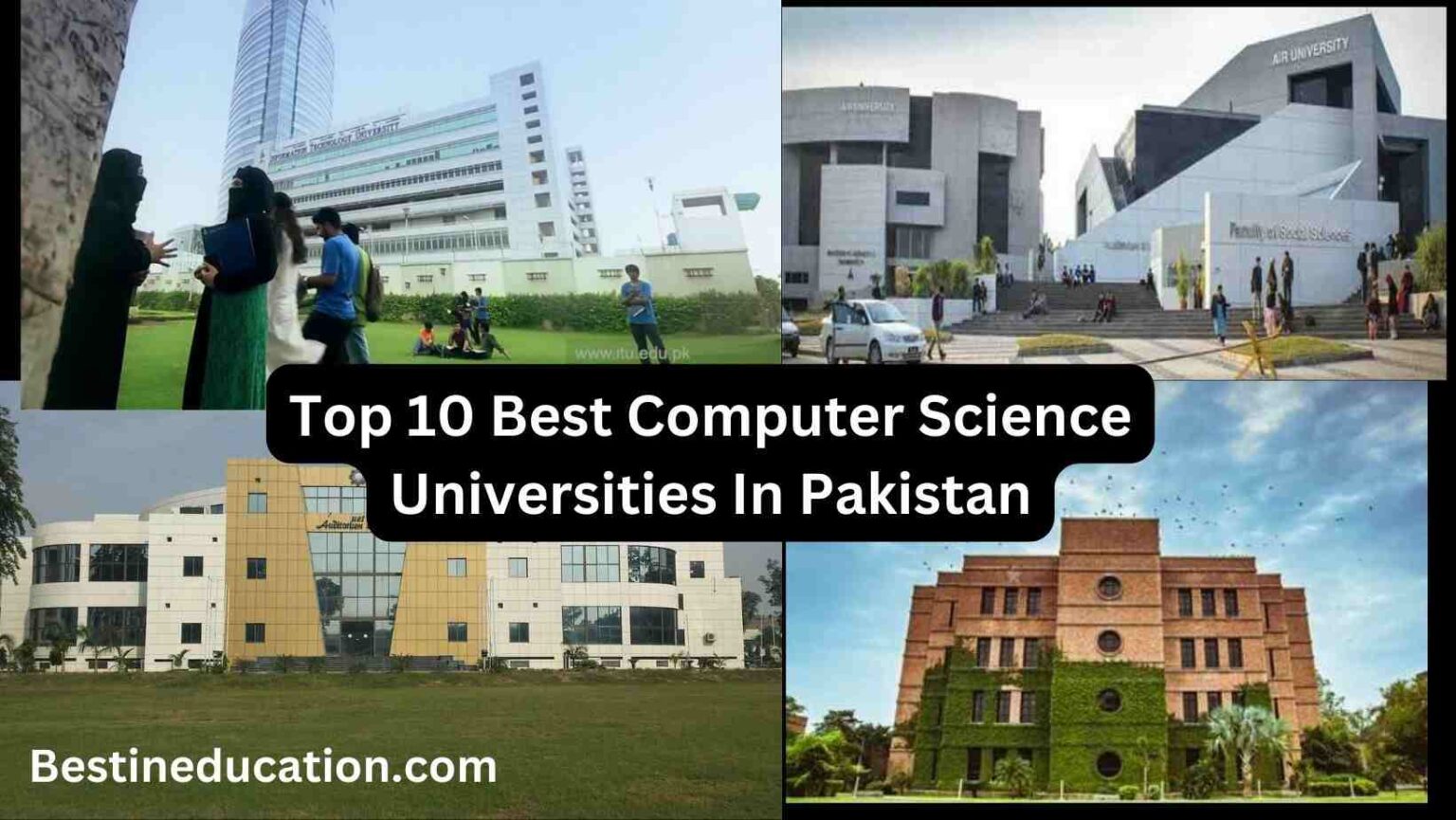 Top 10 Universities In Pakistan For Computer Science 2025